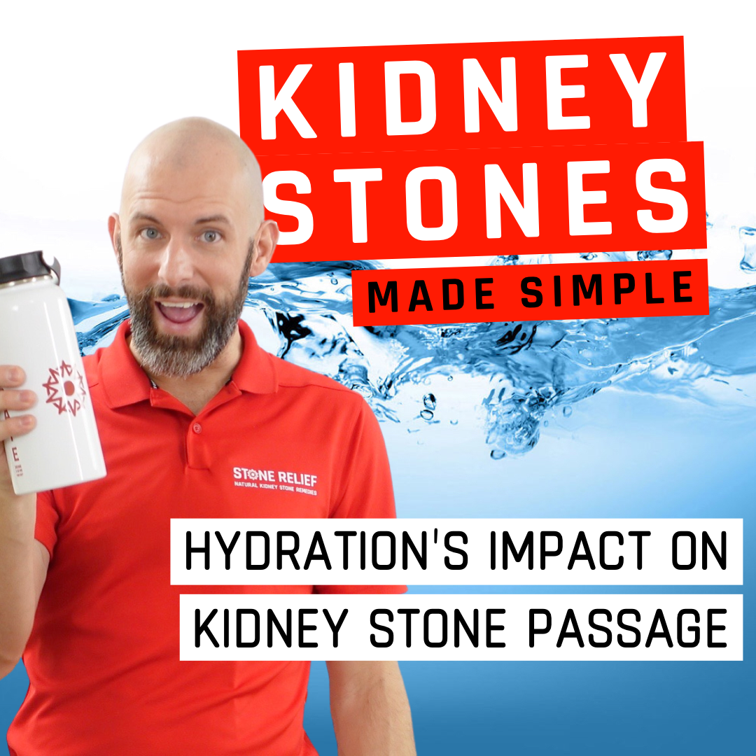 Hydration’s Impact on Kidney Stone Passage – Stone Relief